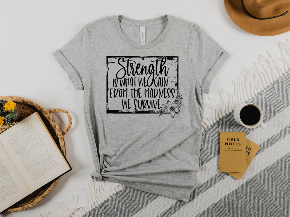 Strength T-Shirt – HeartMommaDesigns